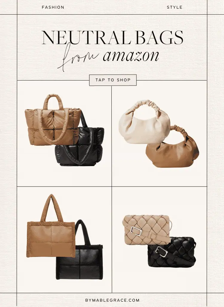 Neutral Bags from Amazon to Obsess Over - by mable grace